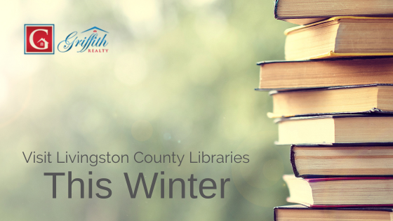 Visit Livingston County Libraries This Winter | Griffith Realty